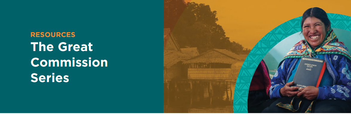 Great Commission Series - Wycliffe Bible Translators USA Homepage